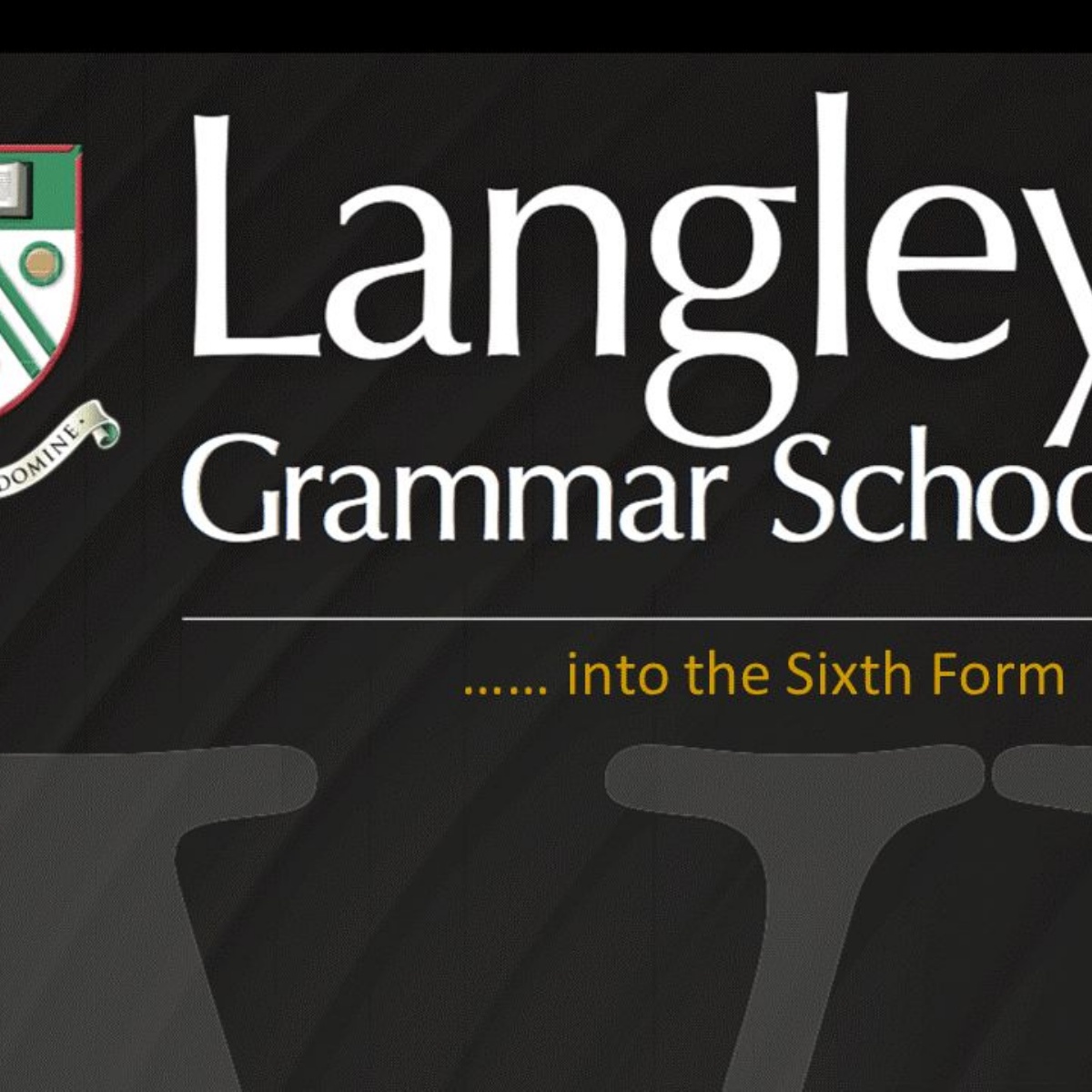 Langley Grammar School - Sixth Form Open Evening - 18 Nov 4.30-6.30